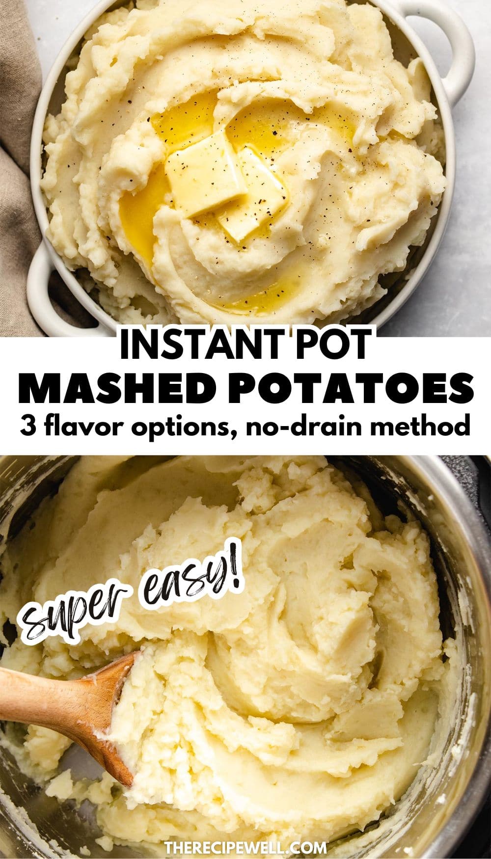 No Drain Instant Pot Mashed Potatoes {3 flavour options!}